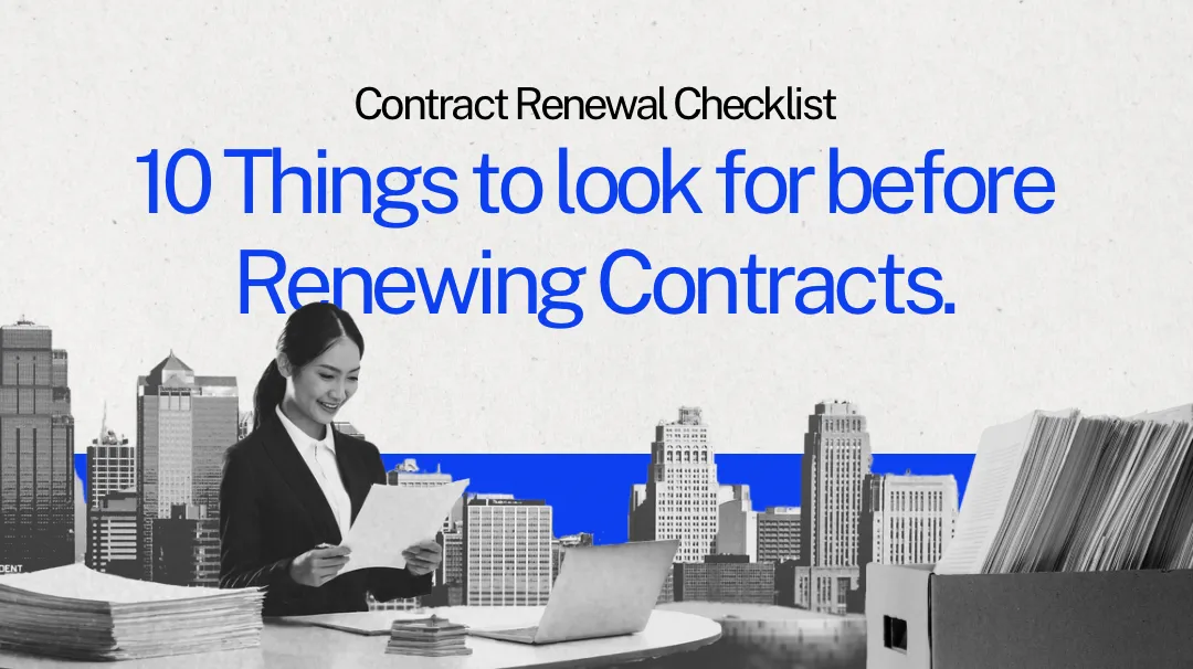 Contract Renewal Checklist: 10 Things To Look For Before Renewing Contracts